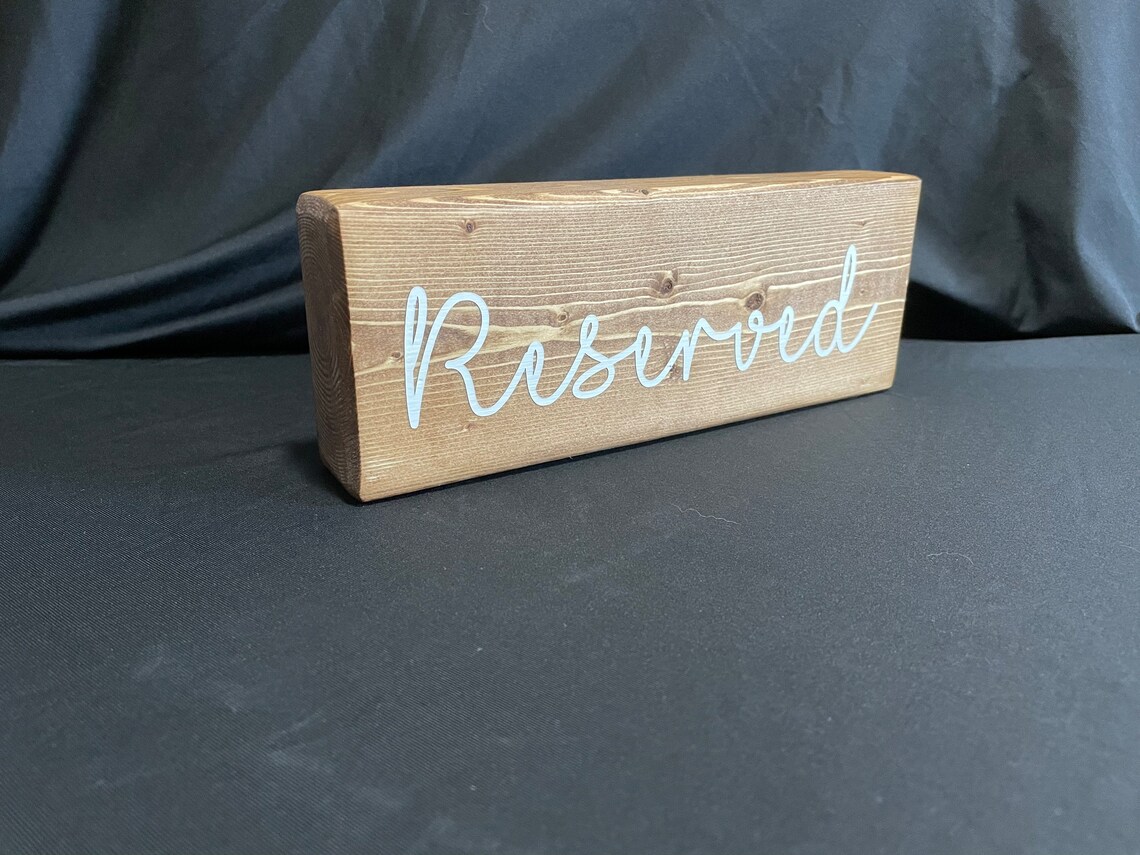 Reserved Wedding Sign Reserved Wood Sign Reserved Table - Etsy