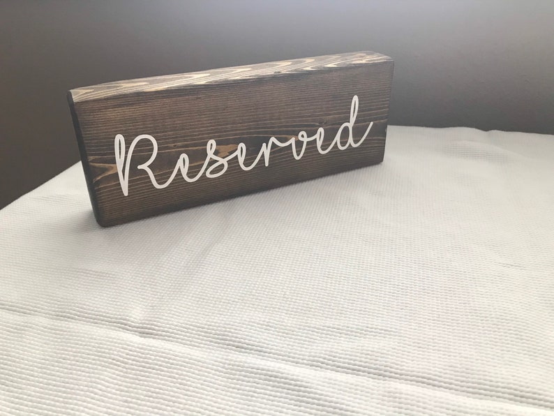 Reserved Wedding Sign Reserved Wood Sign Reserved Table - Etsy