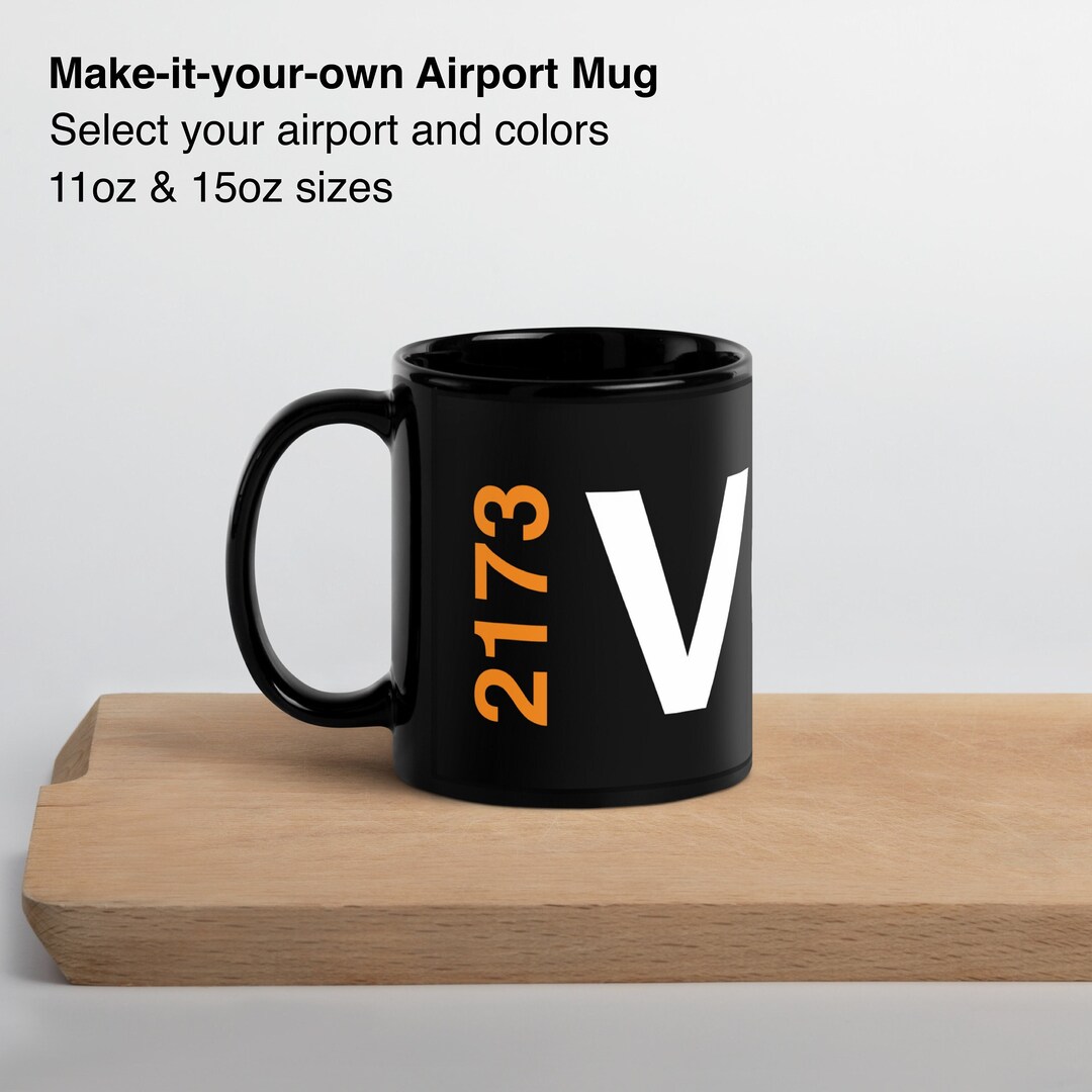 MAKE-YOUR-OWN Airport Mug, Custom Airport Mug, Airport Identifier Mug ...