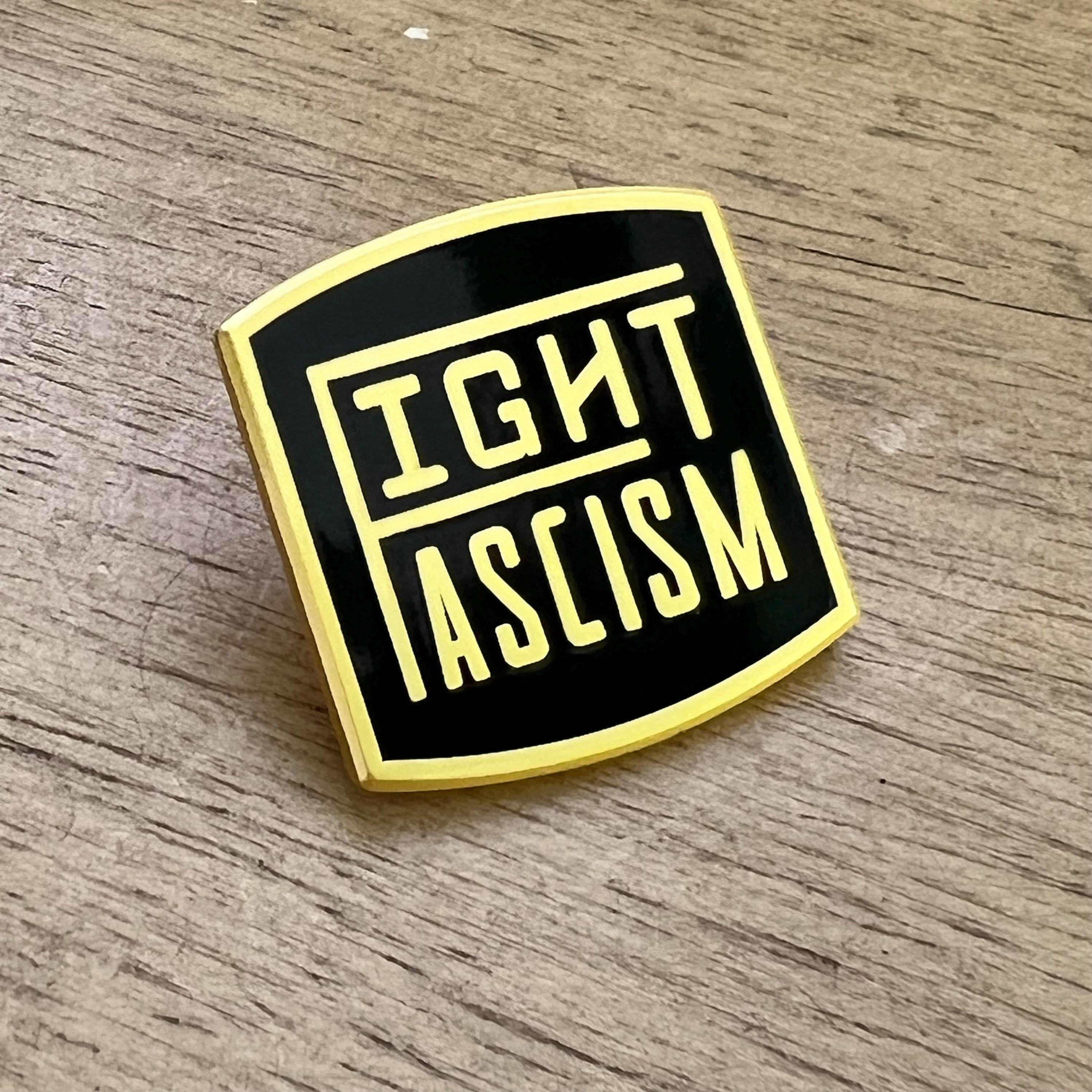 Fight Fascism Hard Enamel Pin, Anti Fascist, Protest Pins, Activism ...