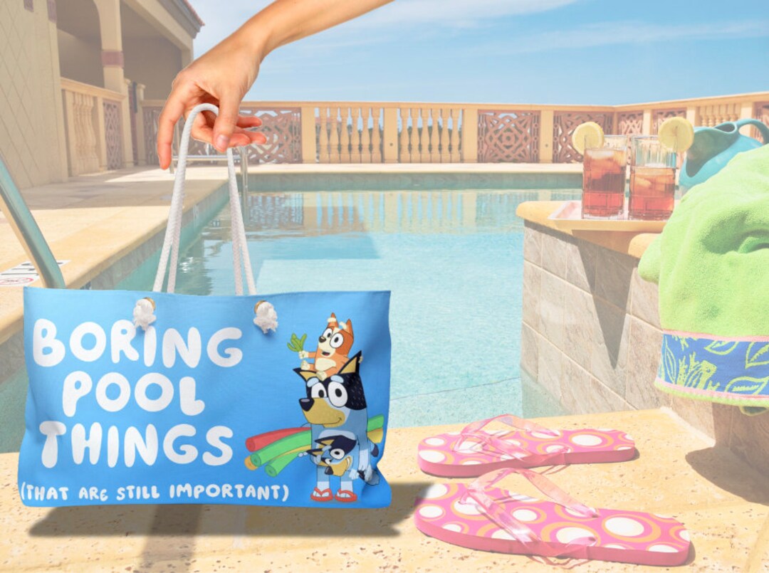 Boring Pool Things that Are Still Important Bluey Inspired Oversized ...