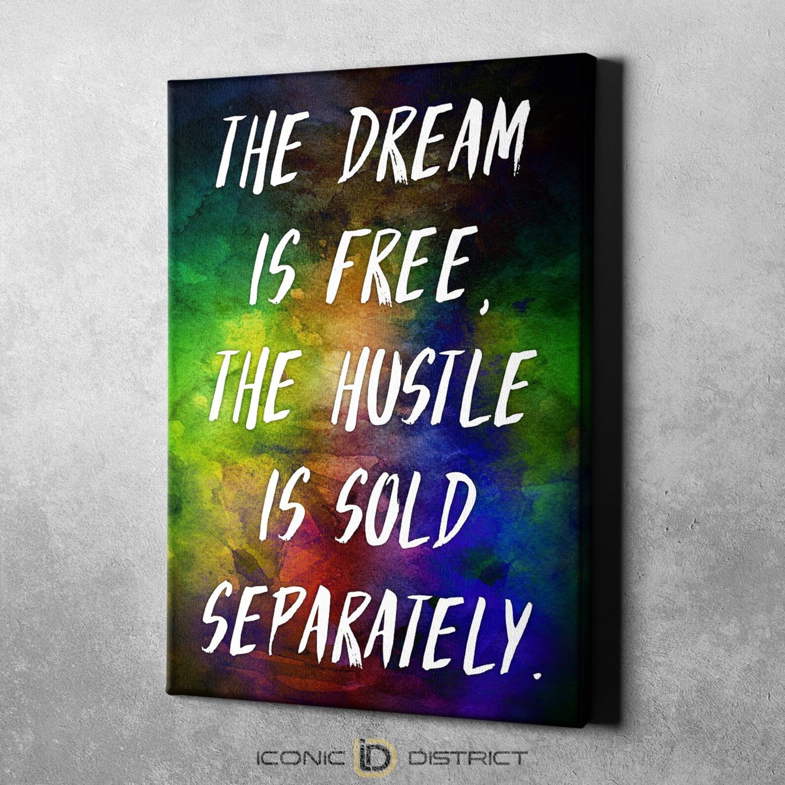 The Dream is Free the Hustle is Sold Separately Canvas Art - Etsy Hong Kong