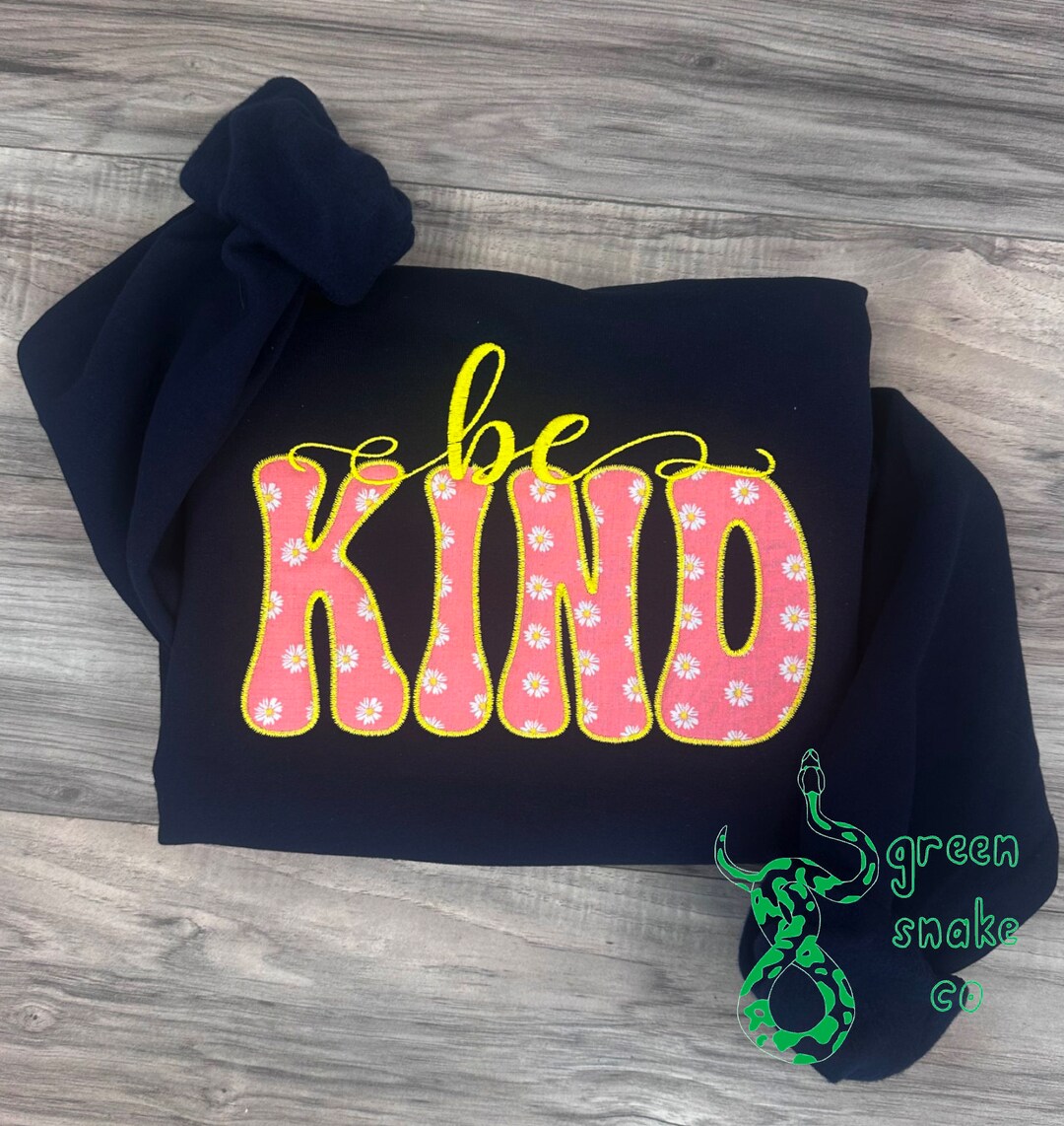 Be Kind Embroidery Design, Be Kind Groovy, Satin Applique Embroidery ...