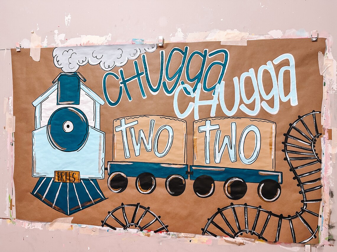 Chugga Chugga Two Two, Painted Brown Paper Banners, Painted Banners ...