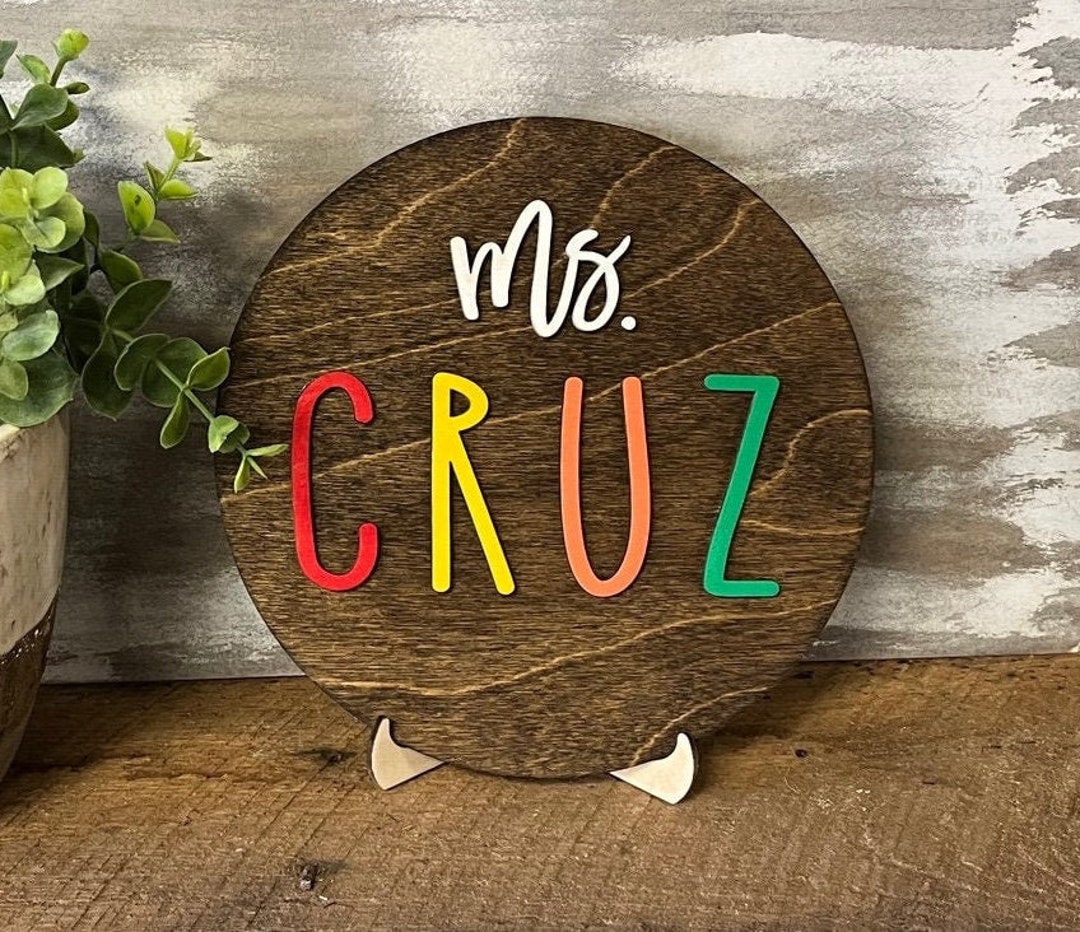 Personalized Round Teacher Desktop Sign With Stand/teacher - Etsy