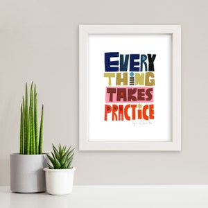 EVERYTHING TAKES PRACTICE - Etsy