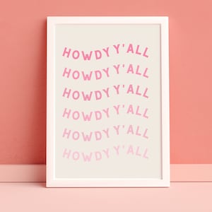 Howdy Y'all Poster Howdy Print Texas Art Nashville - Etsy