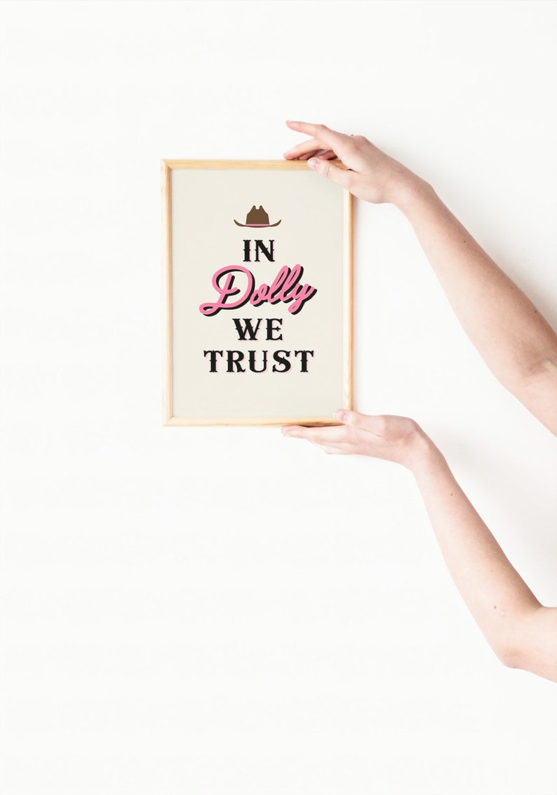 In Dolly We Trust Poster, Dolly Parton Print, Texas Art, Office Art ...