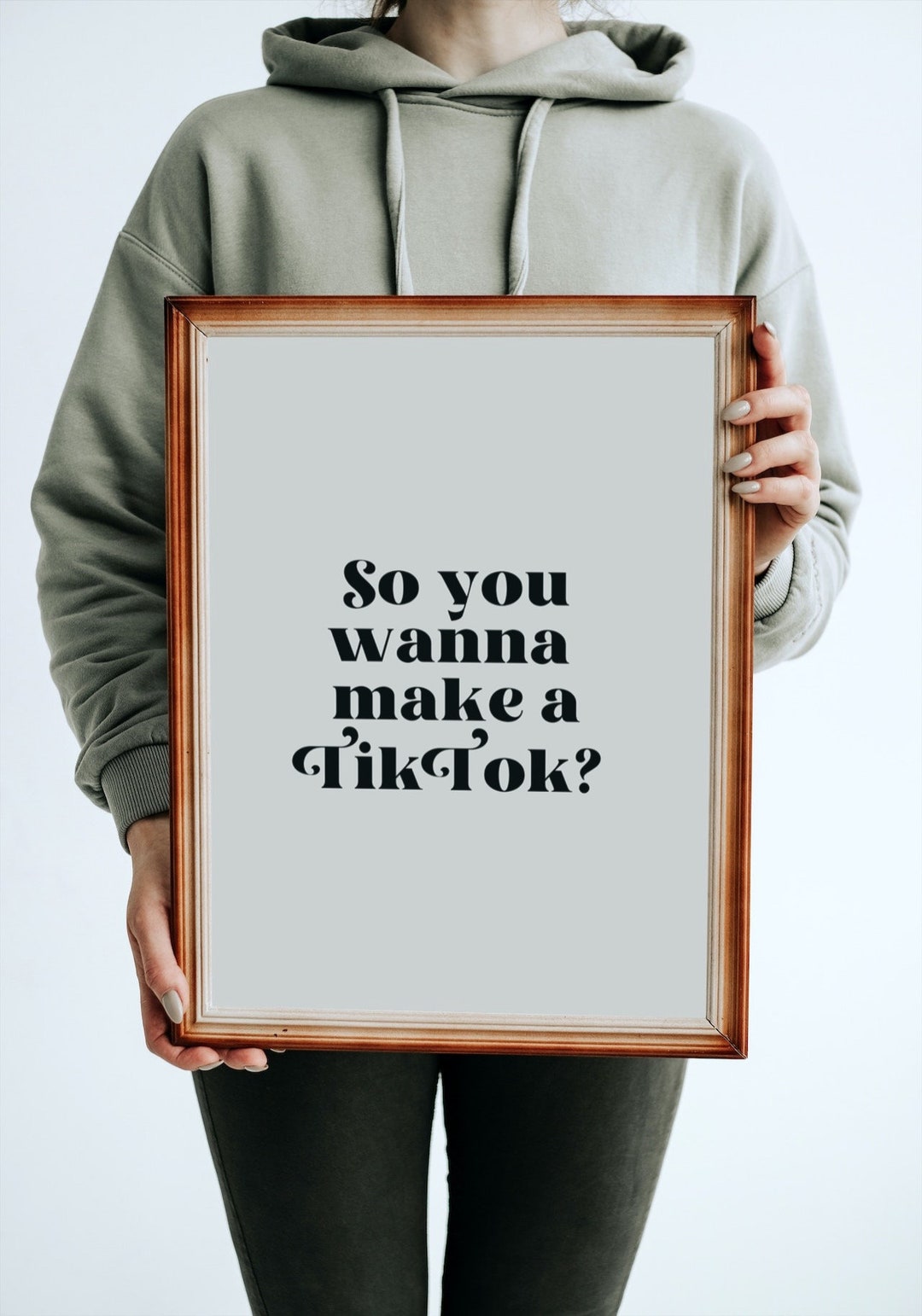 So You Wanna Make a Tiktok Poster, Digital Download, Office Art, Tiktok ...