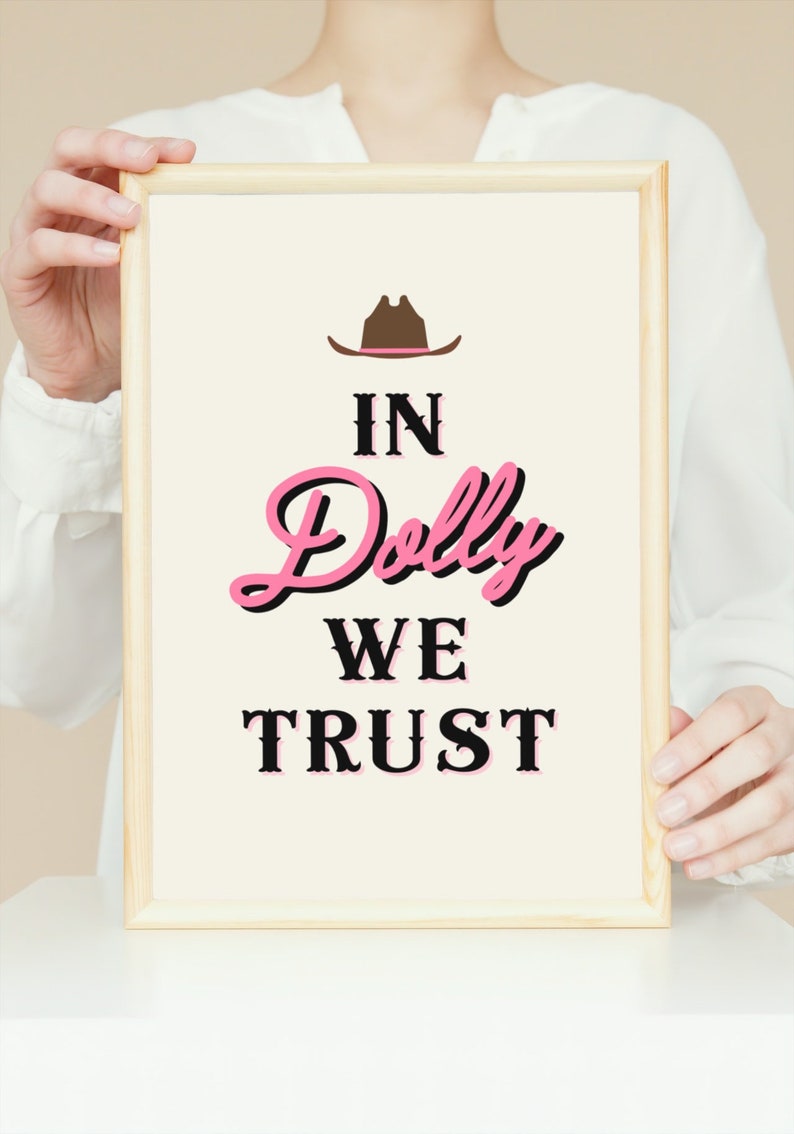 In Dolly We Trust Poster, Dolly Parton Print, Texas Art, Office Art ...