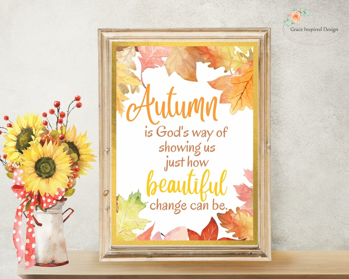 Fall Autumn Printable Sign, Autumn Christian Printable, Inspirational ...