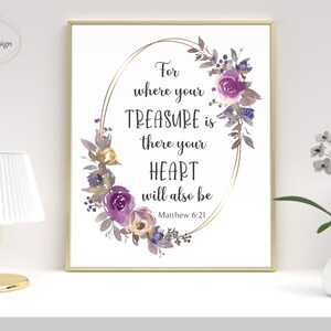 Scripture Picture, Mathew 6:21 Bible Verse Print, Bible Verse Sign ...