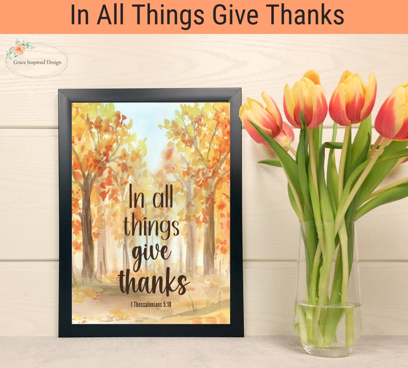 Fall Scripture Print, Fall Bible Verse Printable, Give Thanks Printable ...