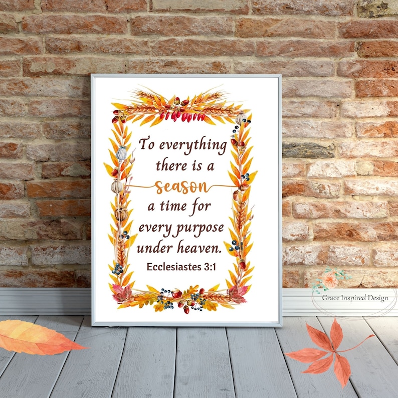 Fall Scripture Verse Printable. Ecclesiastes 3:1 Wall Art, Fall Autumn ...