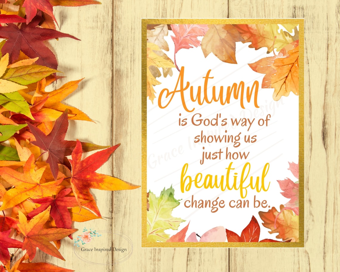 Fall Autumn Printable Sign, Autumn Christian Printable, Inspirational ...