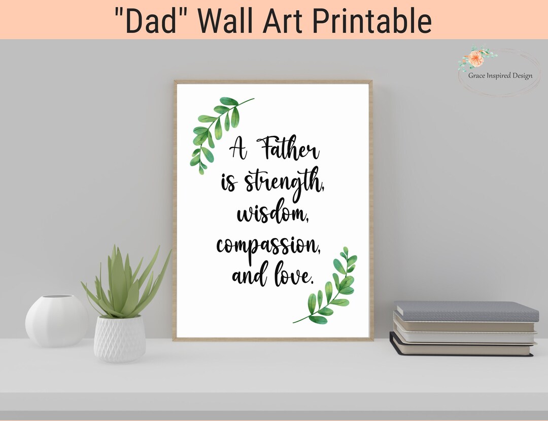 Father's Day Quote Wall Art, Dad Quote, Printable, Father's Day Gift ...