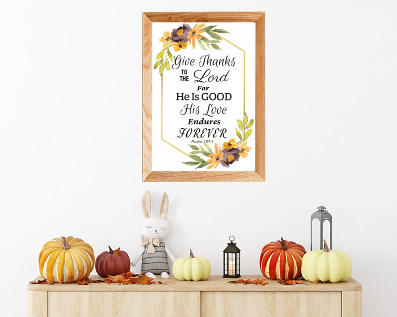 Scripture Verse Printable, Bible Verse Wall Art, Give Thanks to the ...