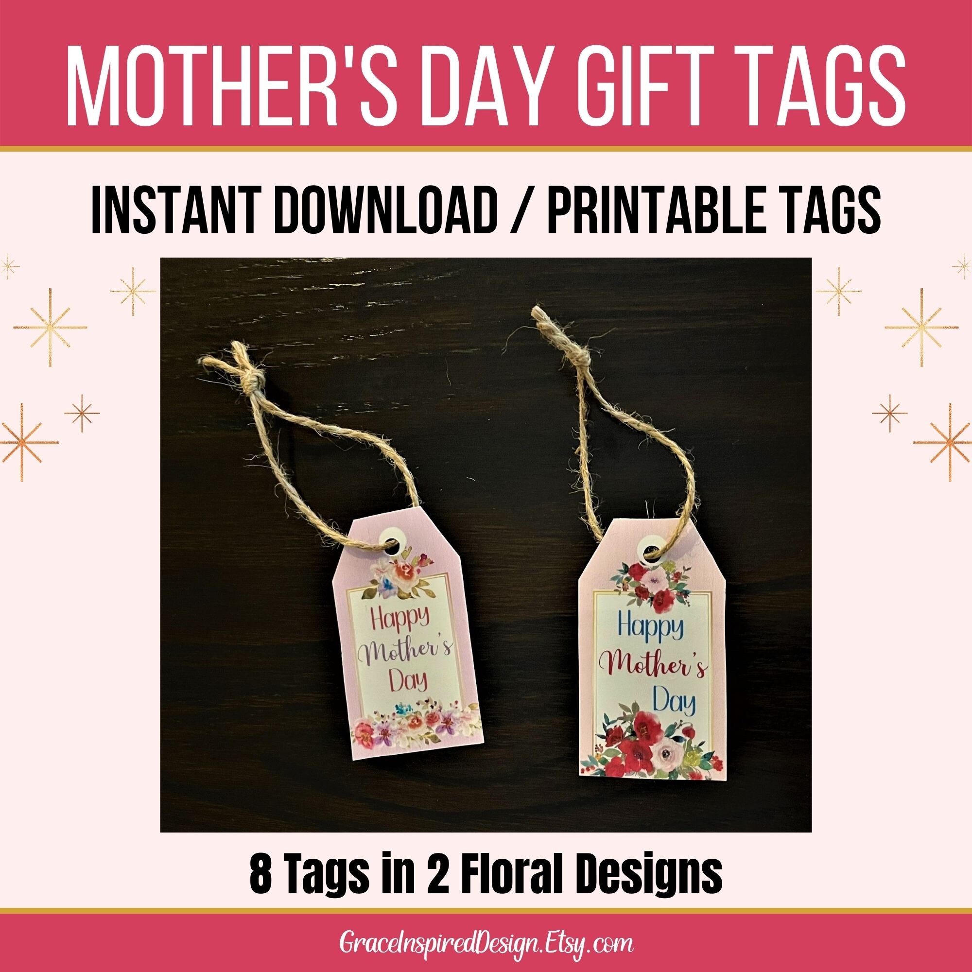 Mother's Day Printable Gift Tags, Happy Mother's Day Tag, Floral Gift ...