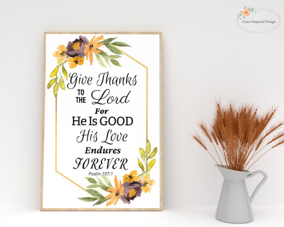 Scripture Verse Printable Bible Verse Wall Art Give Thanks | Etsy