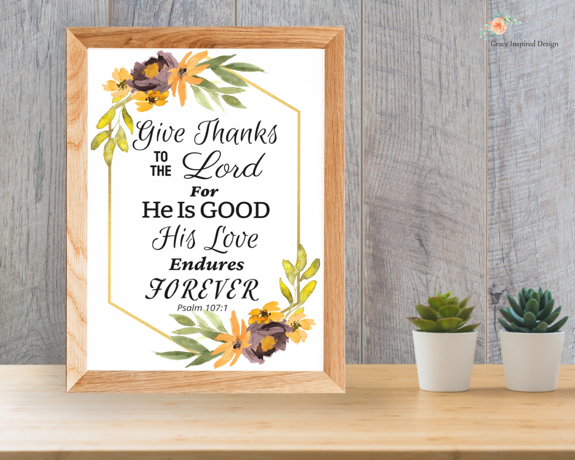 Scripture Verse Printable, Bible Verse Wall Art, Give Thanks to the ...