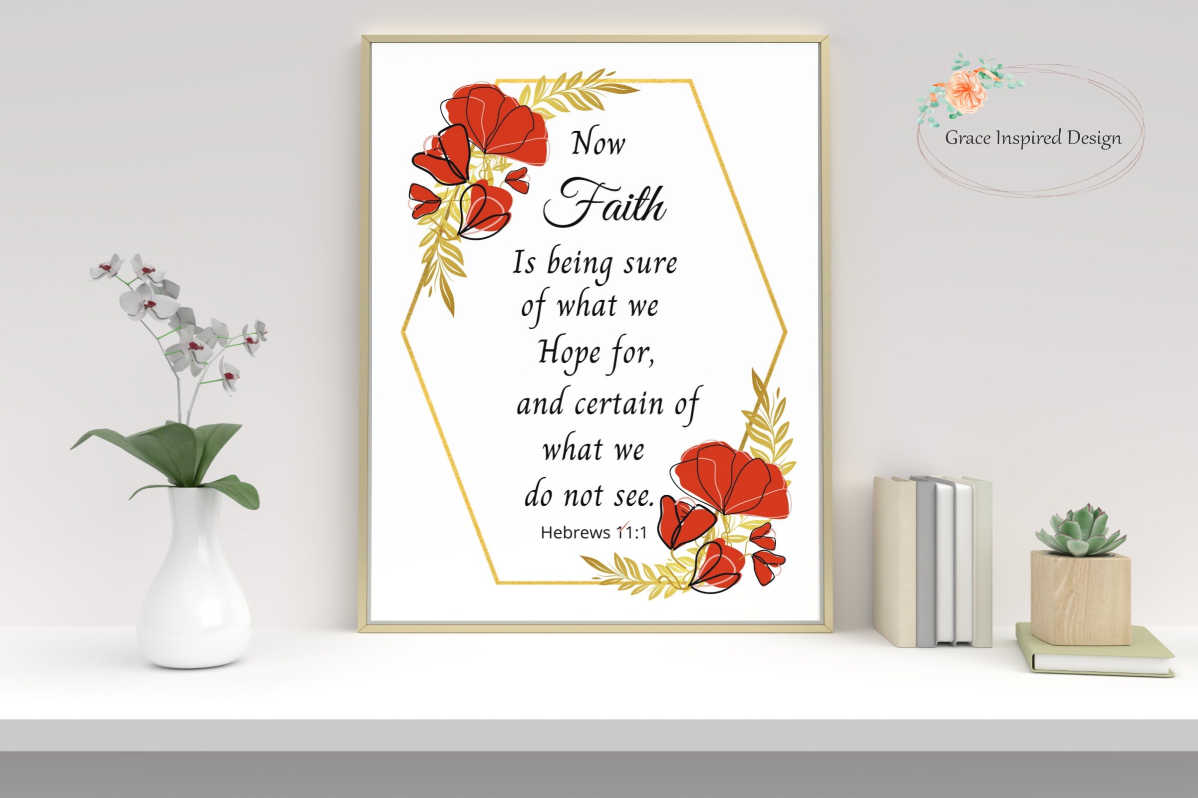 Scripture Picture, Hebrews 11:1 Bible Verse Print, Faith Picture ...