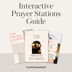 Interactive Group Prayer Stations; a Guide for Youth and Small Group ...