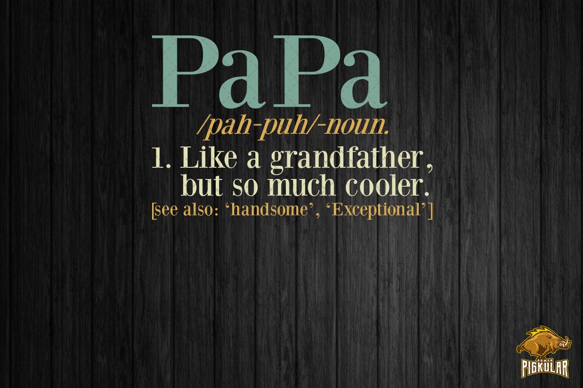 Papa Definition Vintage Shirt Like A Grandfather But Much Etsy papa-definition-vintage-shirt-like-a-grandfather-but-much-etsy