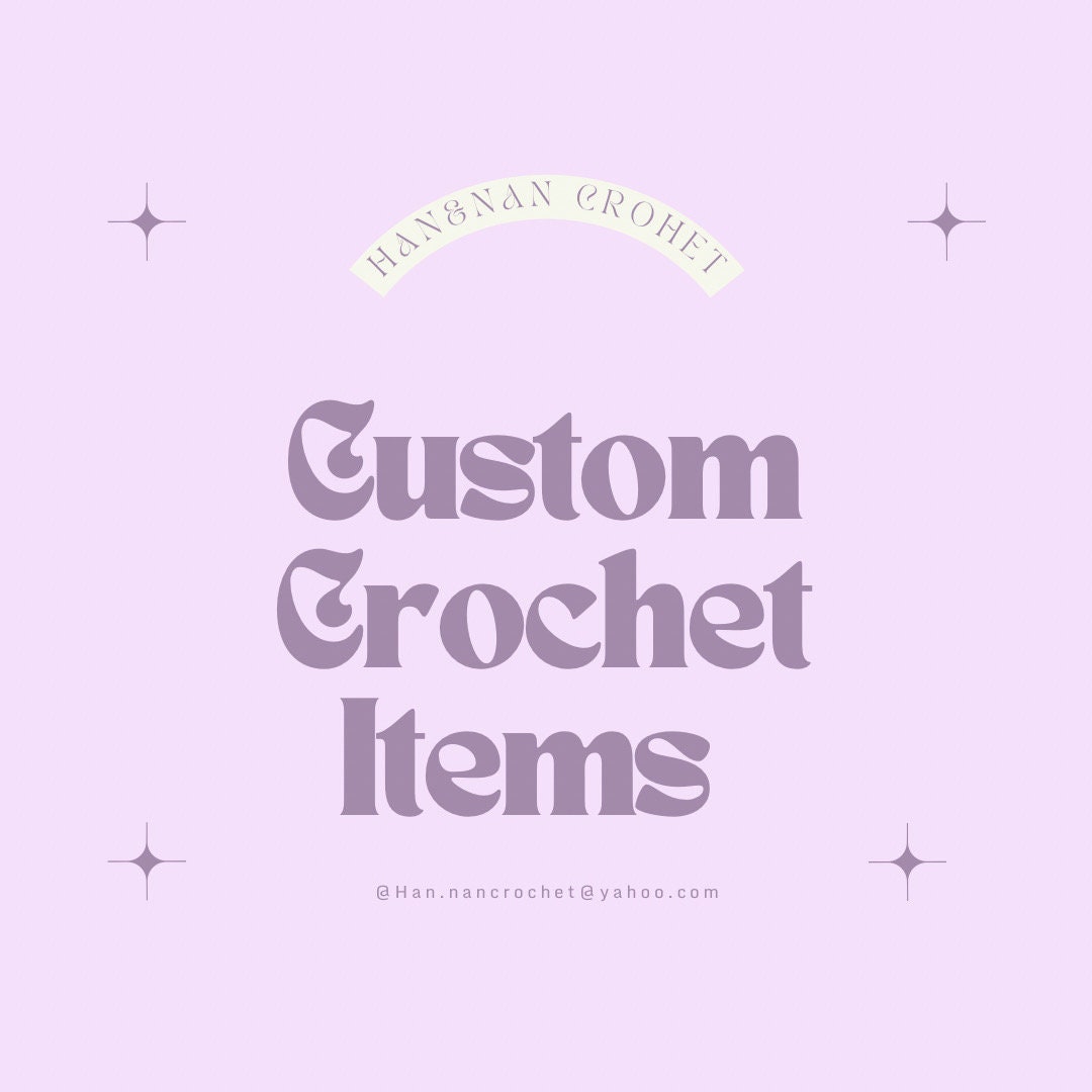 Custom Crochet Items, Christmas Presents, Crochet Personalized - Etsy