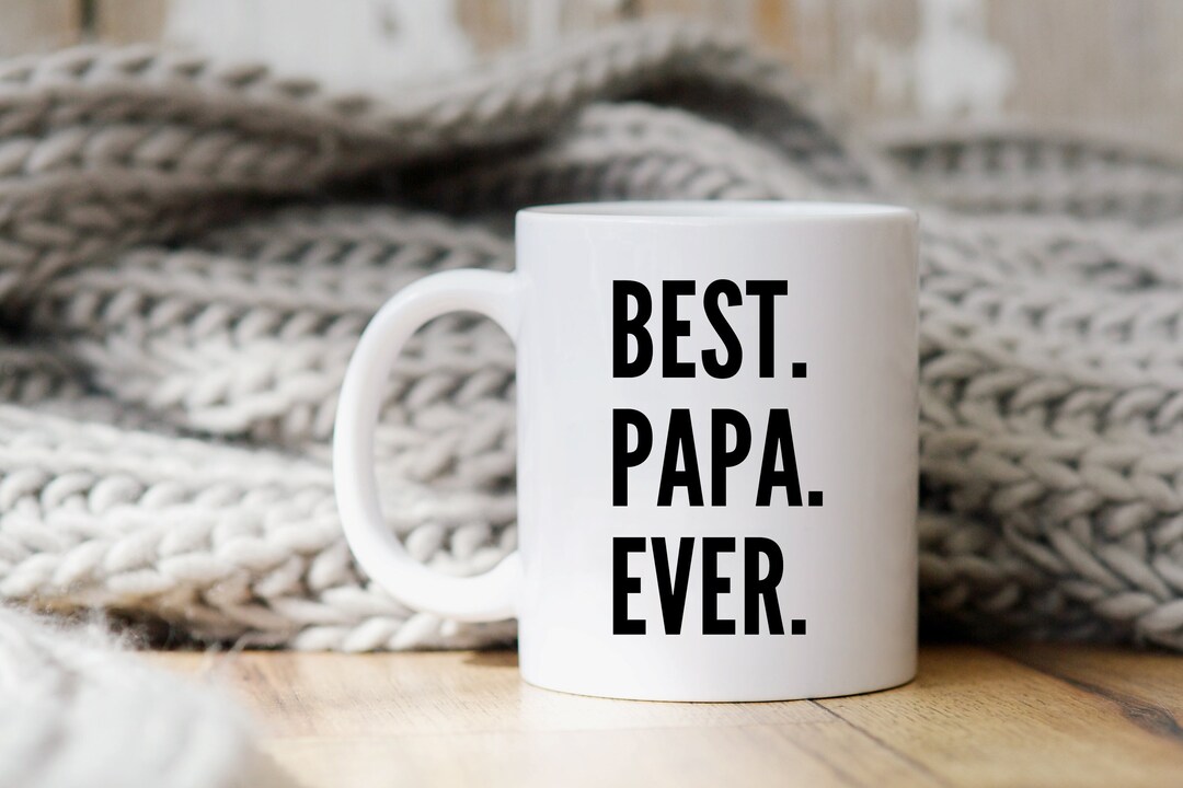 Best Papa Ever Mug | Papa Mug | Papa Gift | Papa Coffee Mug | Gift for ...
