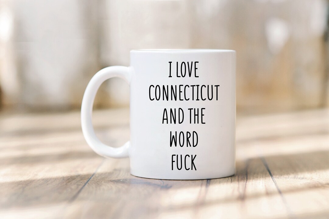 Connecticut Mug, Connecticut Gift, Funny Connecticut Gifts, Funny ...