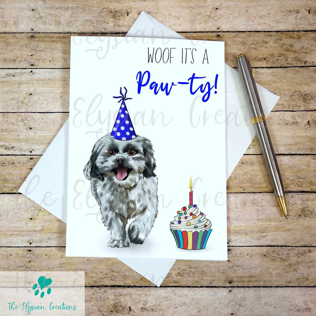 Custom Shih Tuz Birthday Card, Funny Paw-ty Card, Funny Dog Card, Cute ...