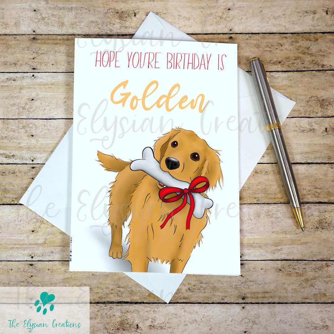 Custom Golden Retriever Birthday Card, Hope You'er Day Birthday is ...