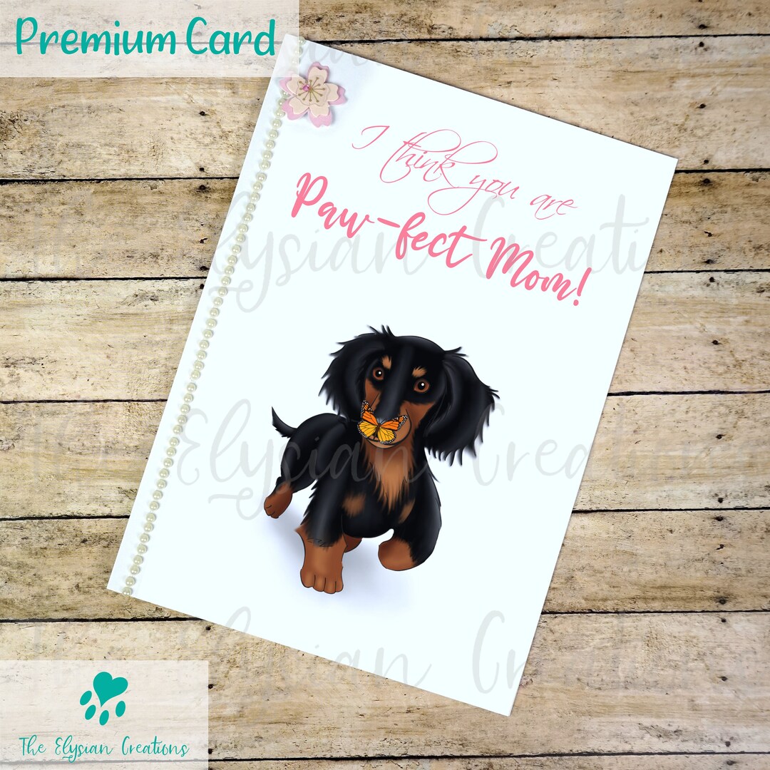 Longhair Dachshund Mother's Day Card, Dog Mother's Day Card, Funny ...