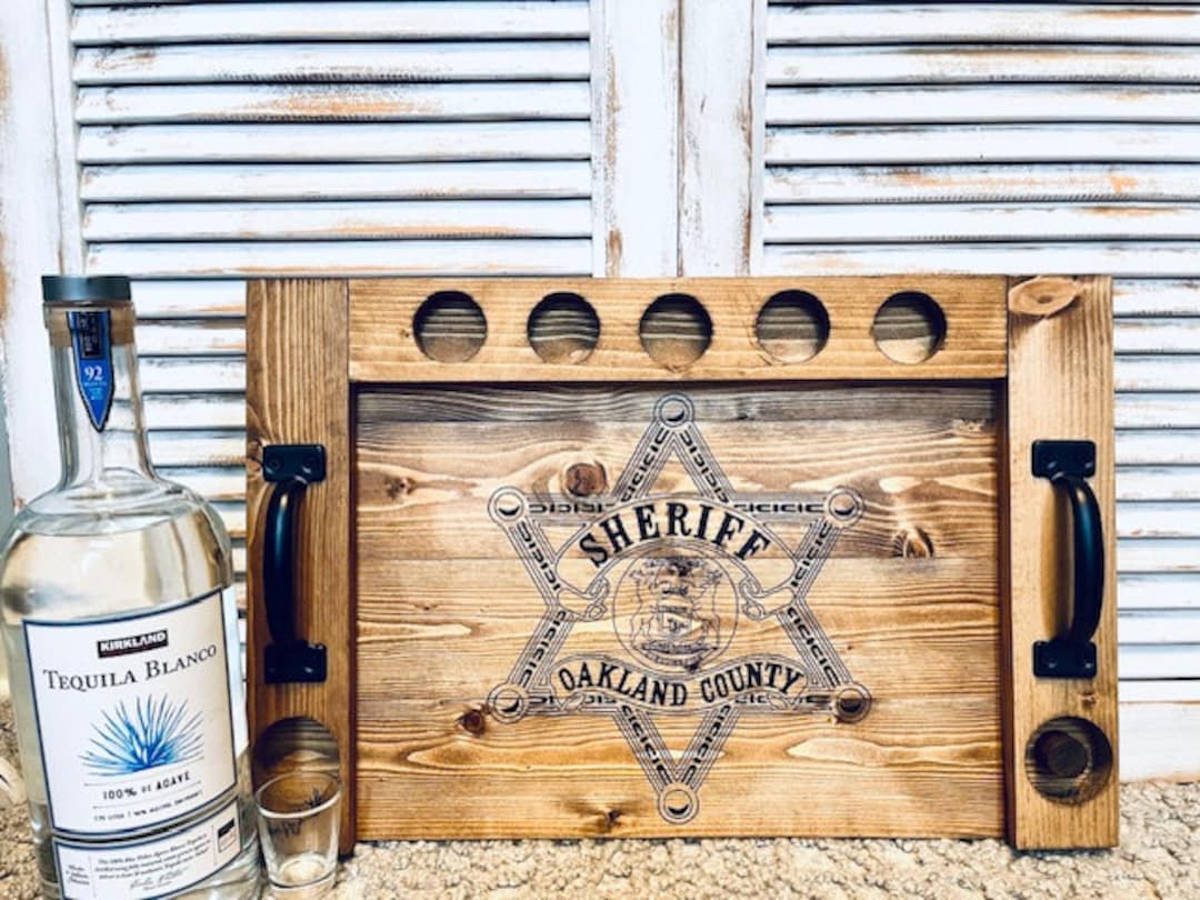 Tequila Tray, Law Enforcement, Military, Fireman, Dispatch Tequila ...