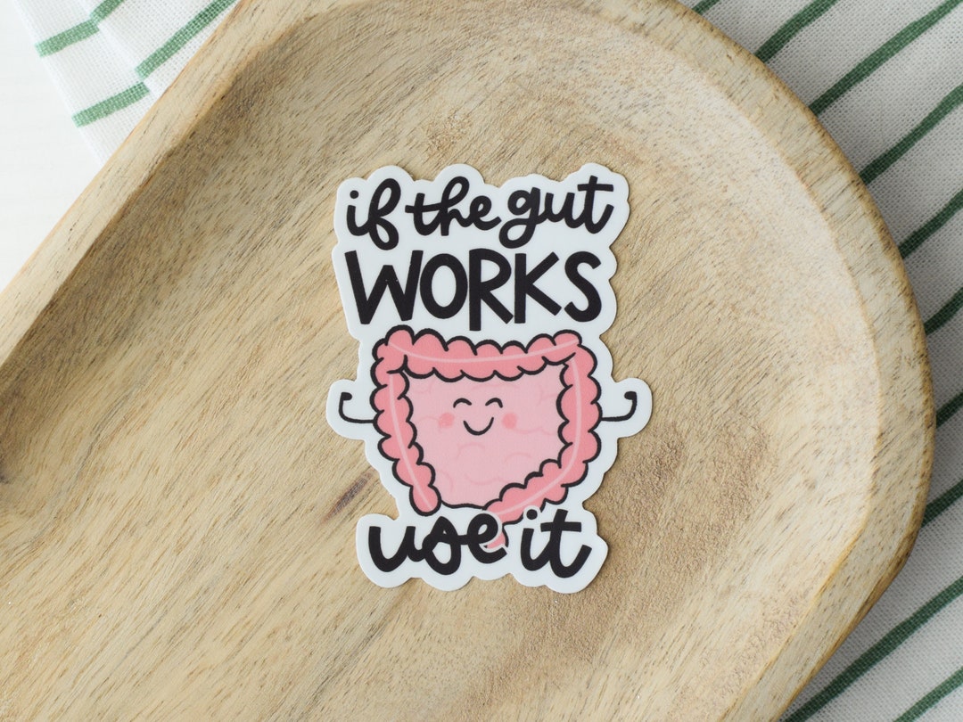 If the Gut Works Use It | Registered Dietitian Waterproof Sticker ...