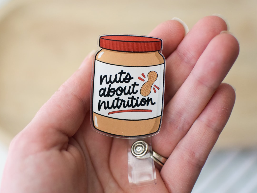 Nuts About Nutrition Badge Reel | Clinical Dietitian Gift | Dietetic ...