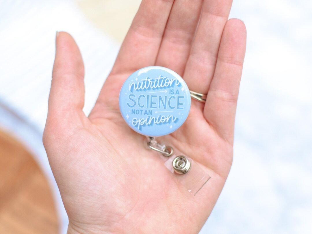 Nutrition is a Science Badge Reel | Dietitian ID Holder | RD Badge ...