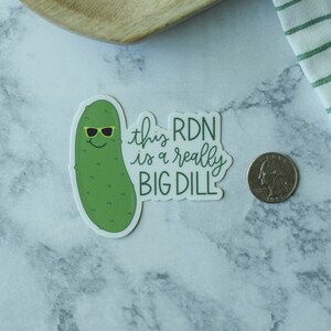Really Big Dill RDN Sticker | Food Pun Decal | Registered Dietitian Day ...