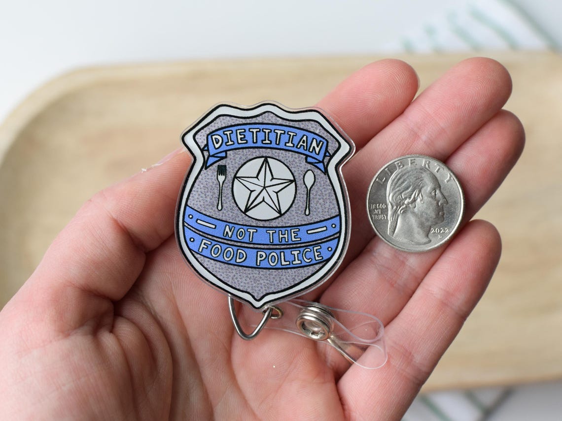 Not the Food Police Badge Reel | Clinical Dietitian Gift | Dietetic ...