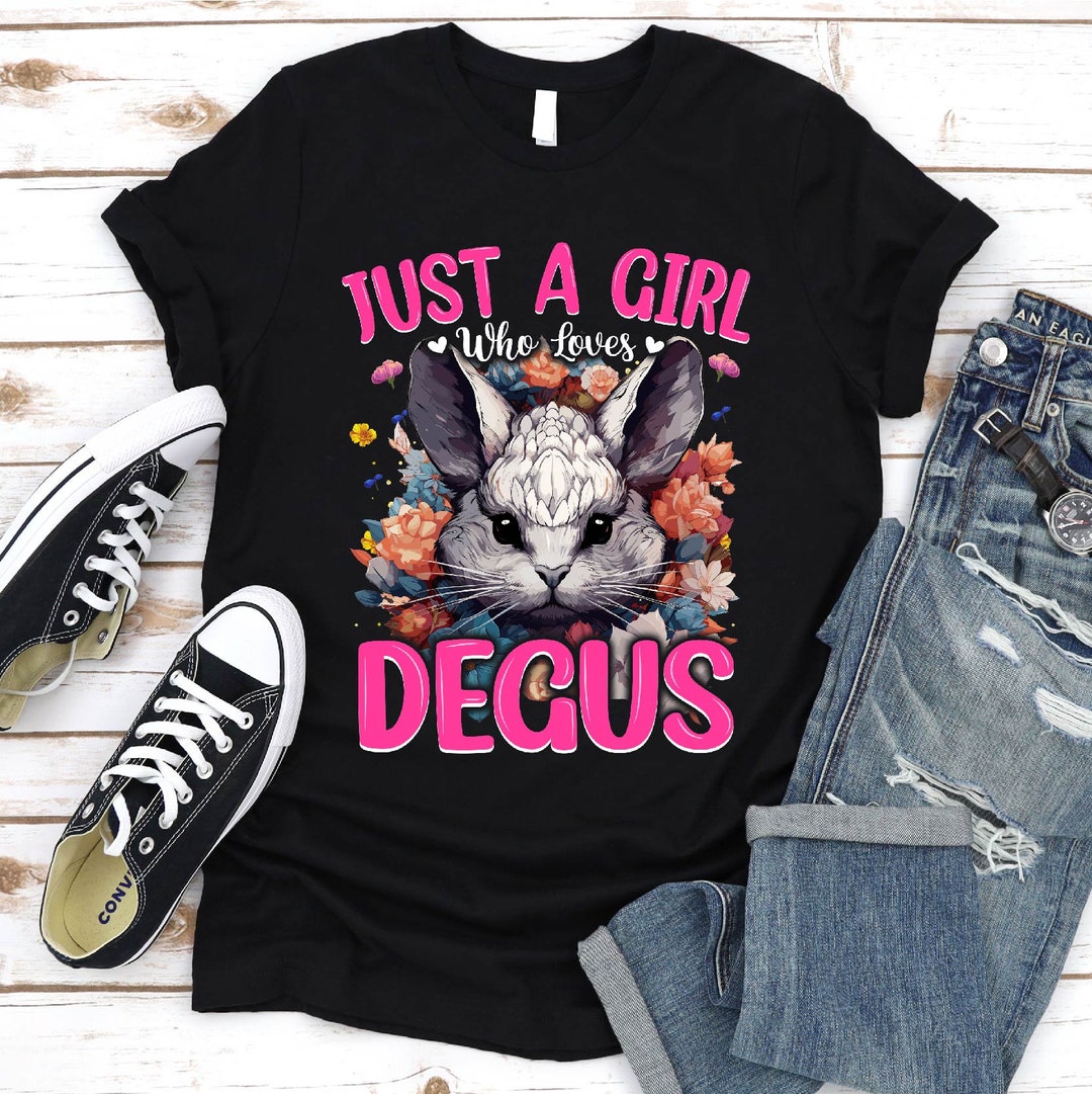 Degu Shirt for Women Girls Kids Gift Degu Lover Just A Girl - Etsy