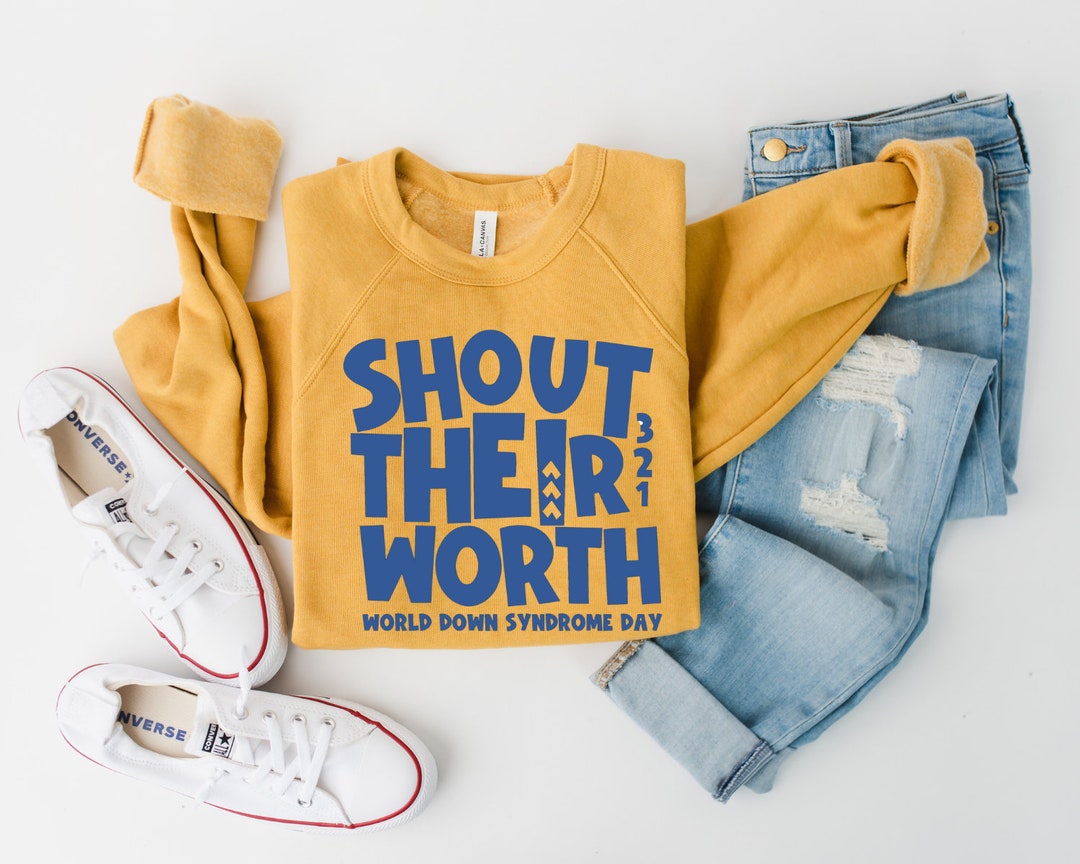 Shout Their Worth Shirt // Down Syndrome Awareness Shirt // World Down ...