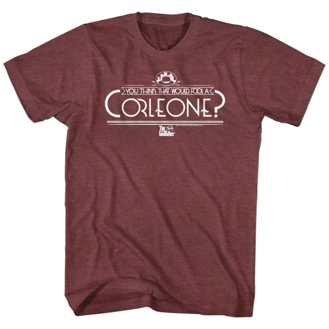 Godfather Fool A Corleone Maroon Heather Adult T-shirt - Etsy