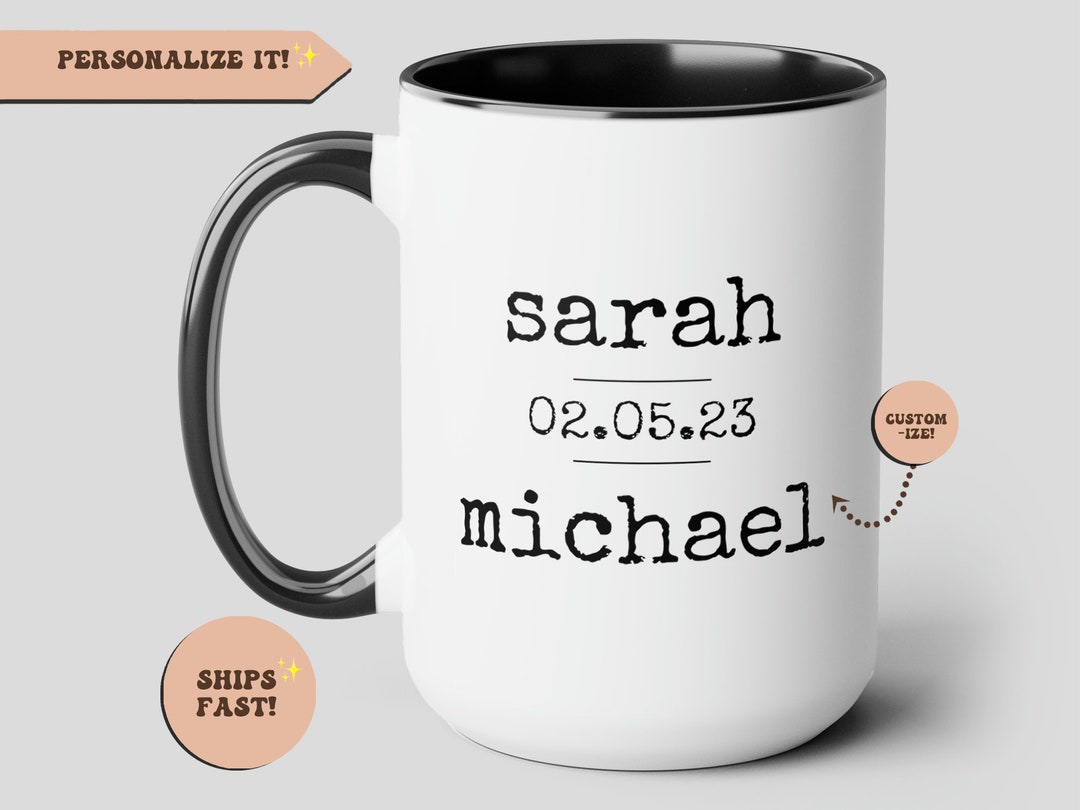Personalized Couple Anniversary Wedding Name Date Coffee Mug, Wedding ...