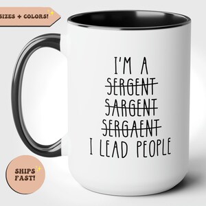 Sergeant Funny Coffee Mug, Funny Sergeant Gift, Promoted, Sgt Gift, Sergeant Mug, Sergeant ...