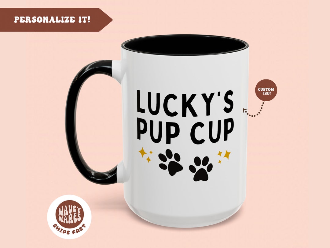 Personalized Pup Cup for Dog, Pet Dog Coffee Mug, Custom Puppuccino Mug ...