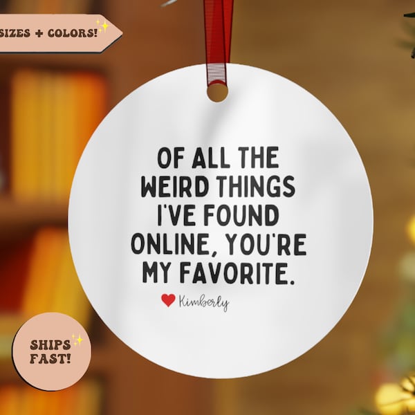 Of All the Weird Things I Have Found Online Christmas Ornaments - Etsy