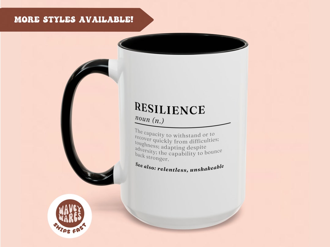 Resilience Definition, Perseverance Definition, Motivational Coffee Mug ...