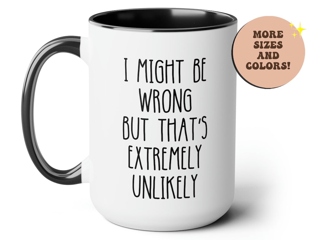 Funny Work Mug, Sarcastic Mug, Funny Coffee Mug, Mugs With Sayings ...