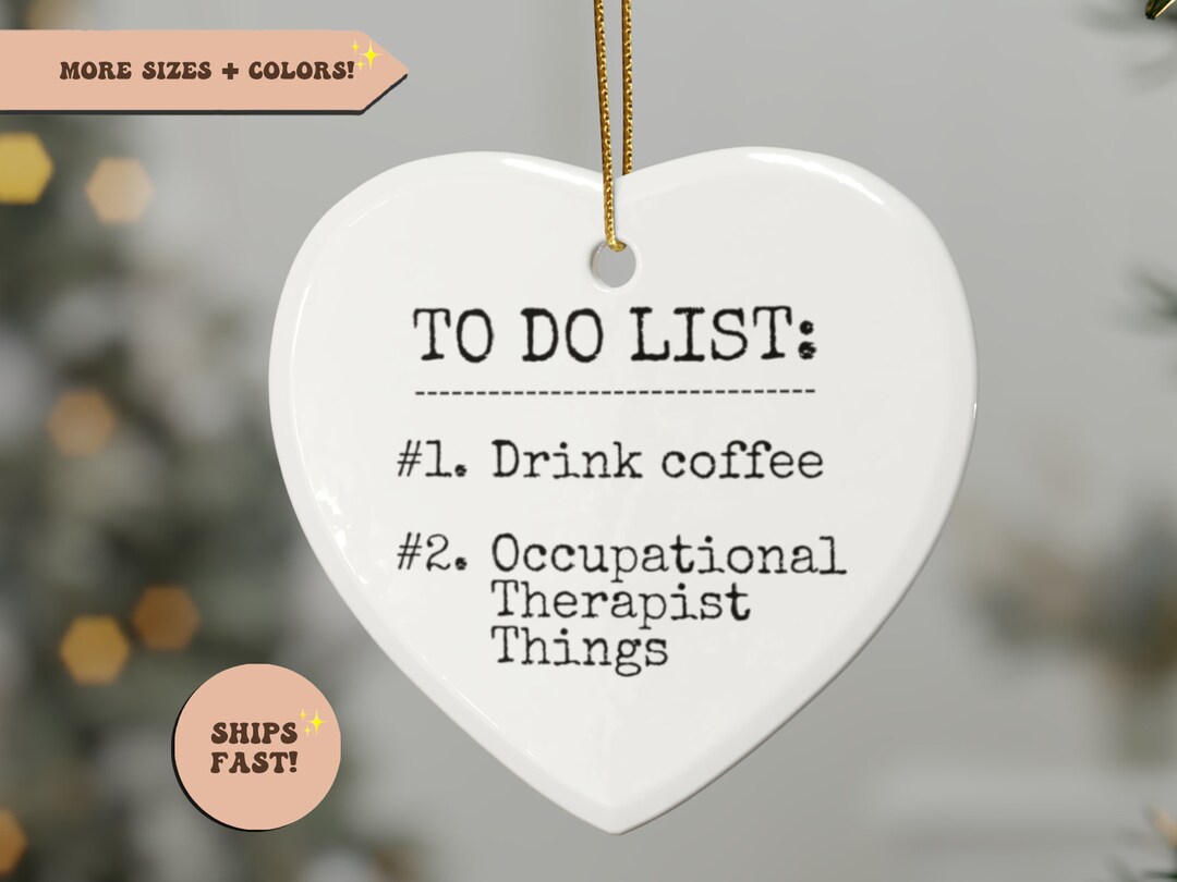 Occupational Therapy Funny Ornament, Occupational Therapy Graduation ...