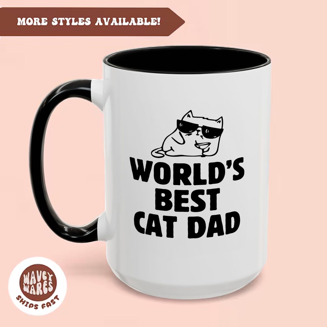 Best Cat Dad Ever Coffee Mug, Funny Cat Saying, Cat Kitten Lover Cat ...